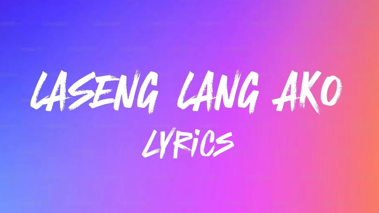 LASENG LANG AKO lyrics | Jay Ehh Dis (Music) - YouTube