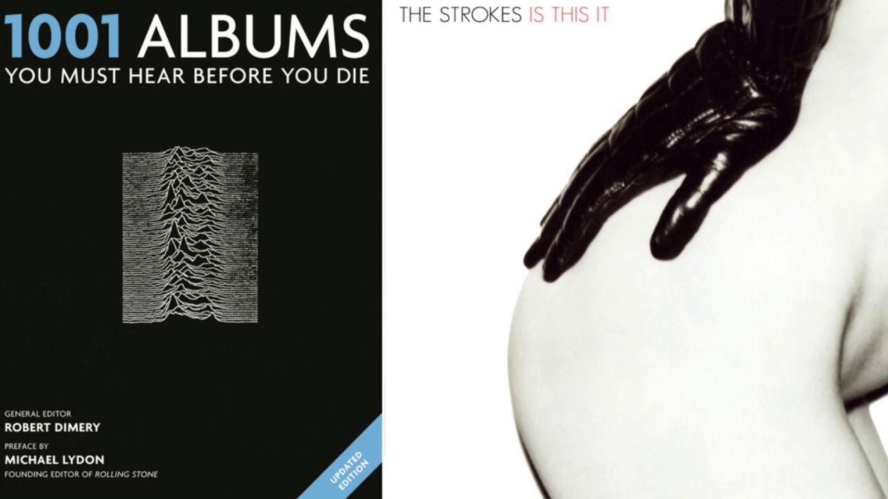 The Strokes - Is This It: 1001 Álbumes | Highlights Ep. 29 - YouTube