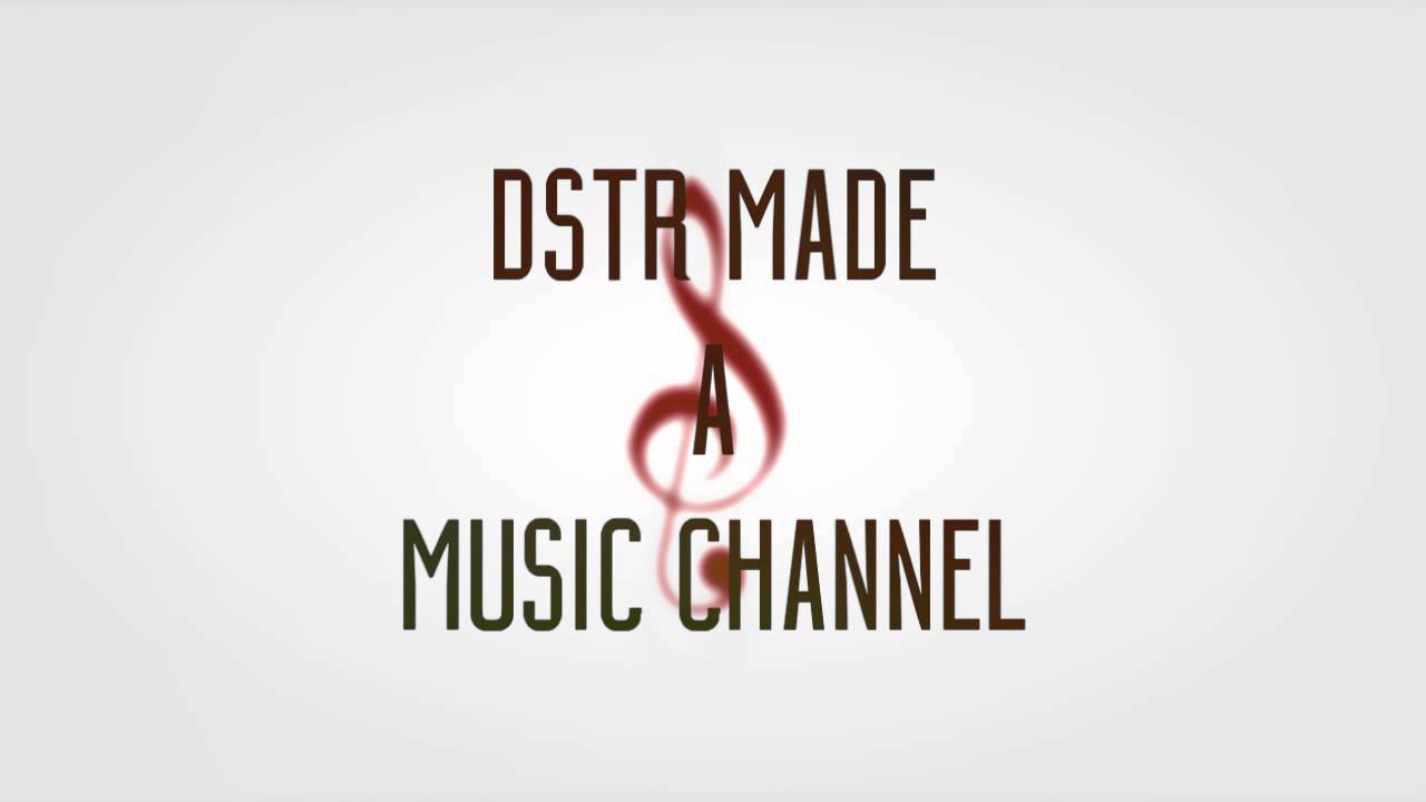dstR Music! - YouTube