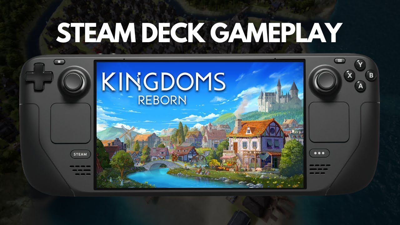 Kingdoms Reborn on Steam Deck | Anno meets Civilization - YouTube