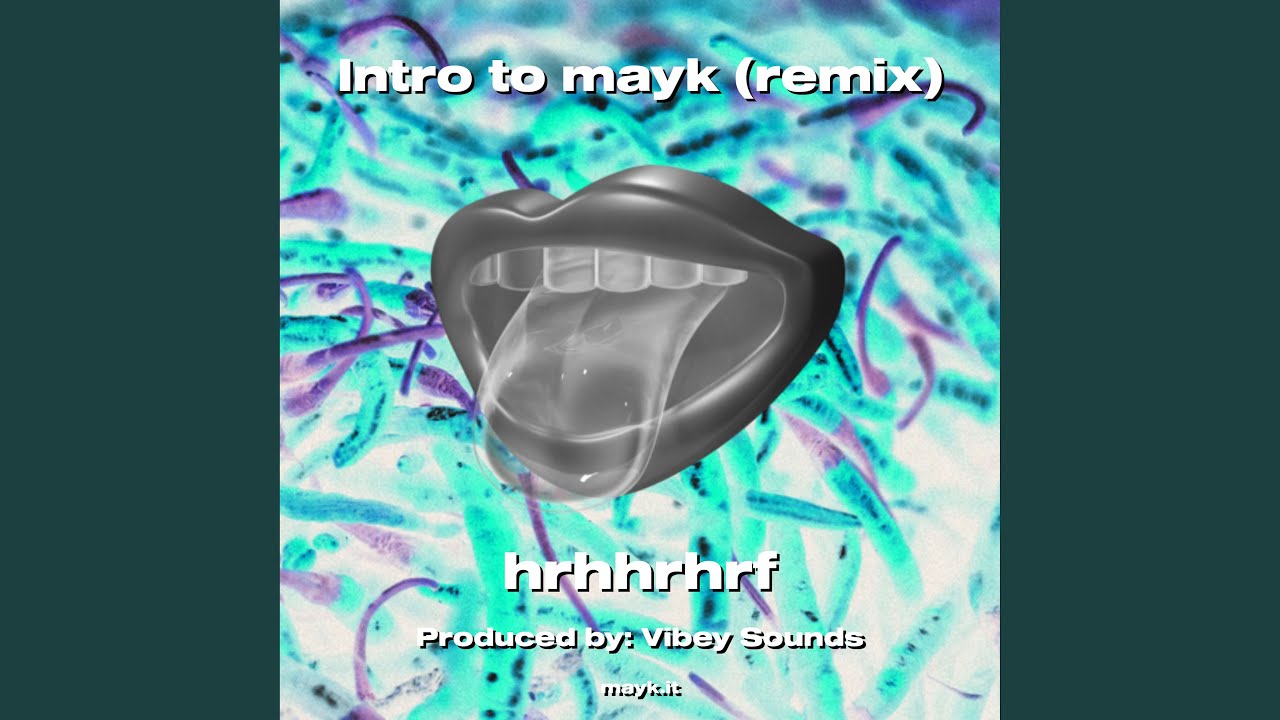 Intro to mayk (Remix) - YouTube
