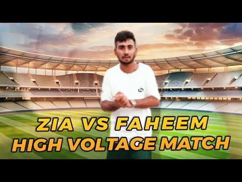 Zia VS Faheem High Voltage Match - YouTube