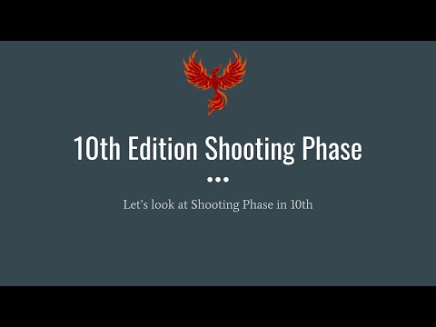 WH40k 10th ed Shooting - YouTube