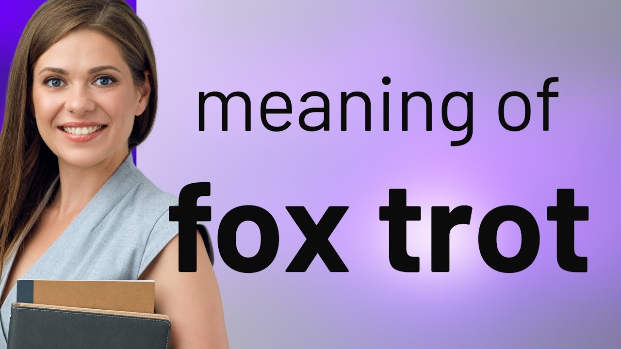 Unraveling the Mystery: The Meaning Behind "Fox Trot" - YouTube