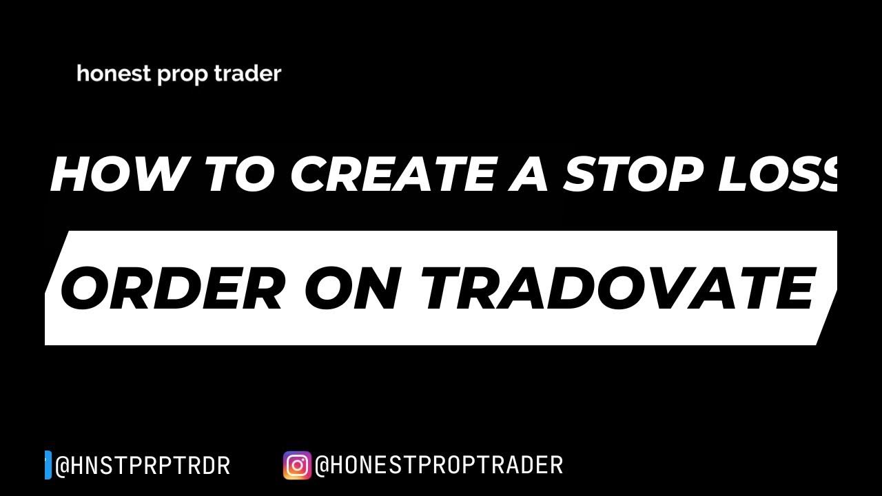 How to Create A Stop Loss Order on Tradovate - YouTube