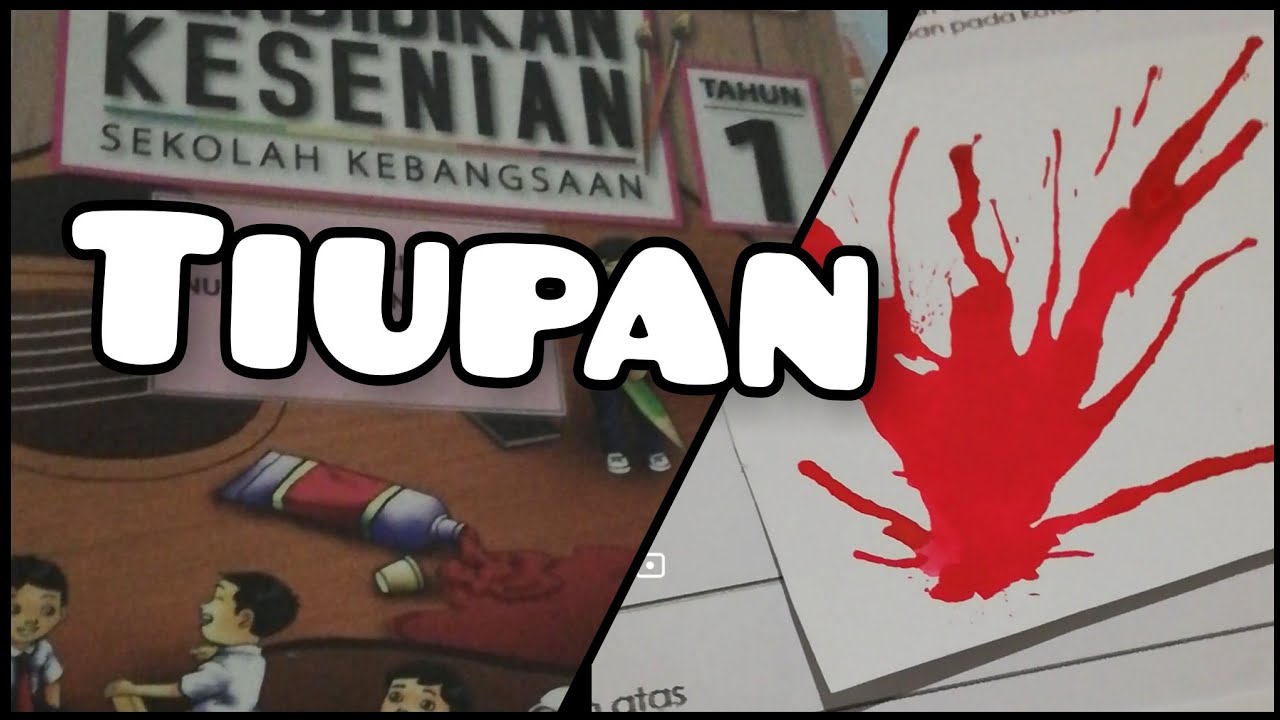 Pendidikan Seni visual Tahun 1 : Tiupan - YouTube