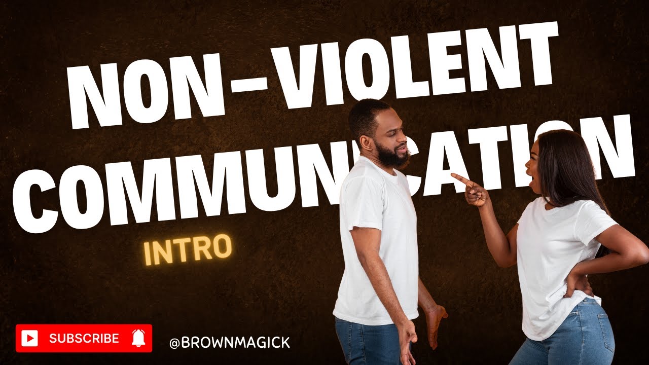 Non-Violent Communication Introduction - Feelings and Needs - YouTube