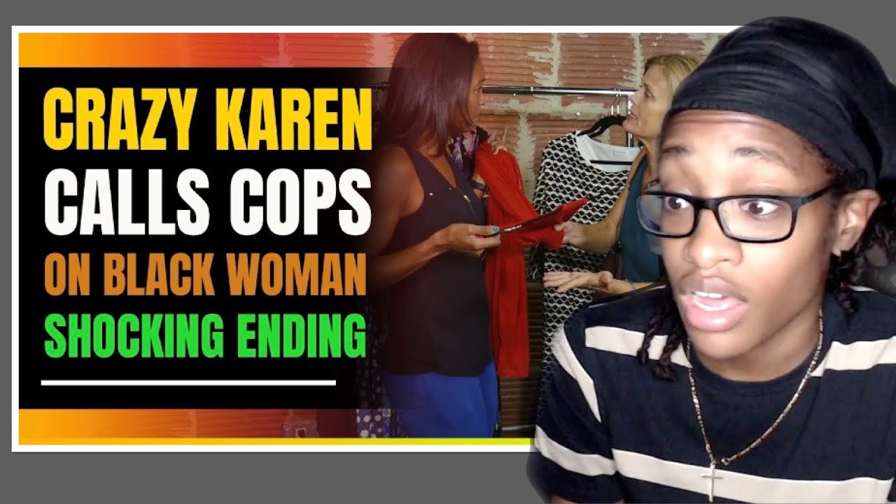 Crazy Karen Calls Cops On Black Lady Shopping In High End Boutique ...