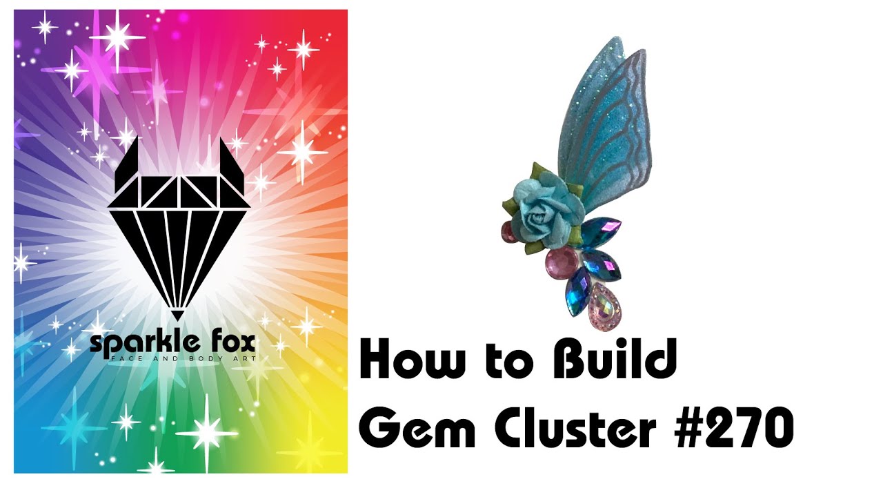 Sparkle Fox Studios How to Build Wing Cluster #270 - YouTube