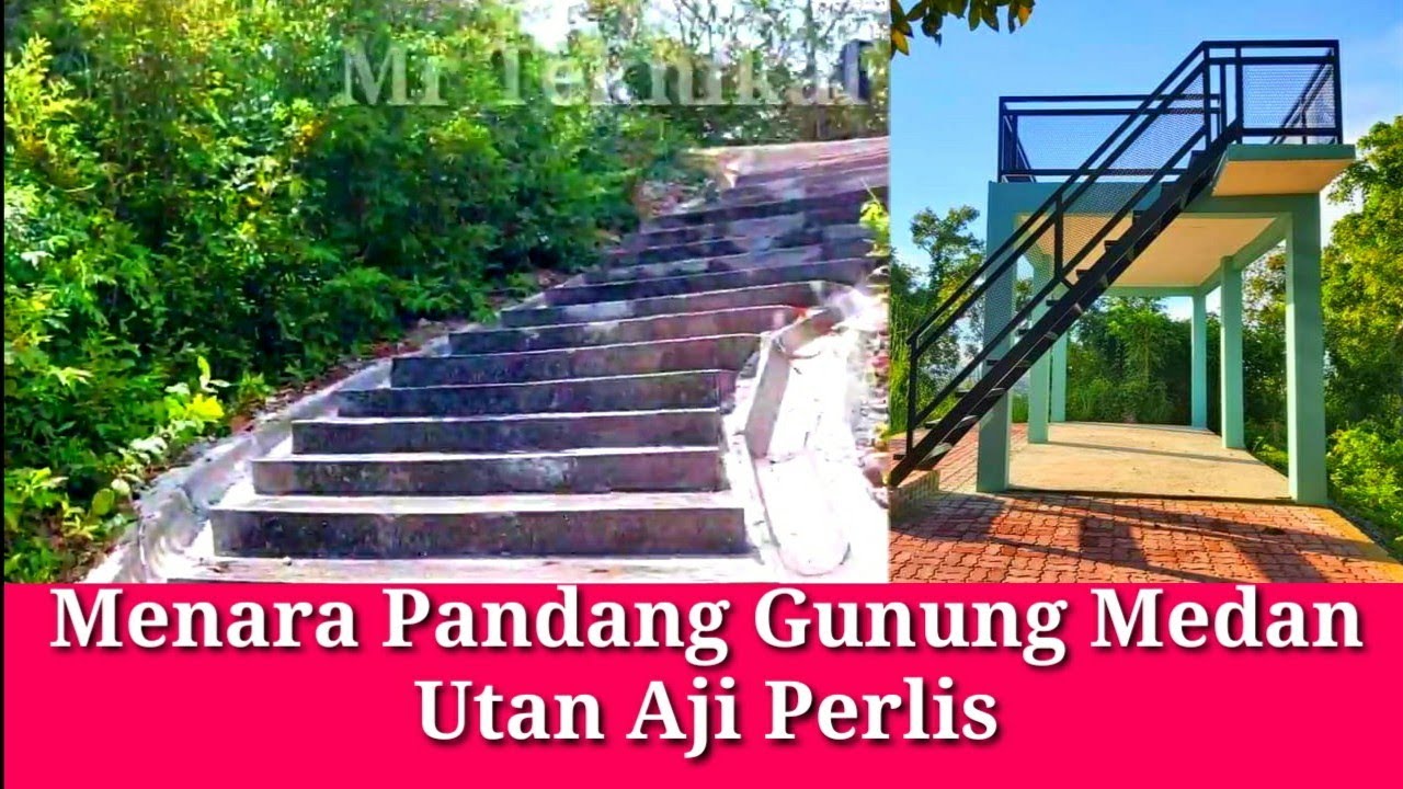 View Point Gunung Medan Perlis - YouTube