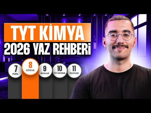 TYT Kimya Nasıl Çalışılır? | 2026 Yaz Rehberi #08