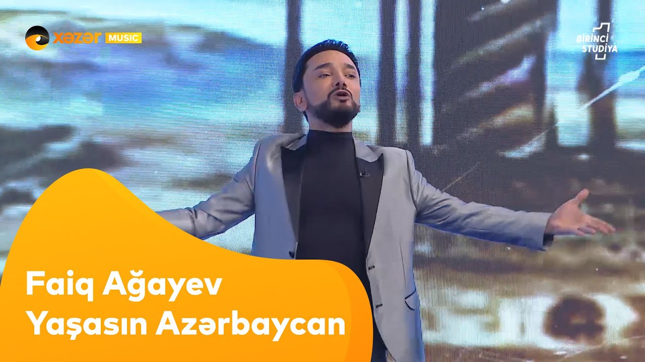 Faiq Ağayev - Yaşasın Azərbaycan - YouTube
