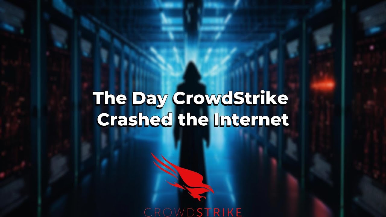 The Day CrowdStrike CRASHED the Internet (What REALLY Happened?) - YouTube