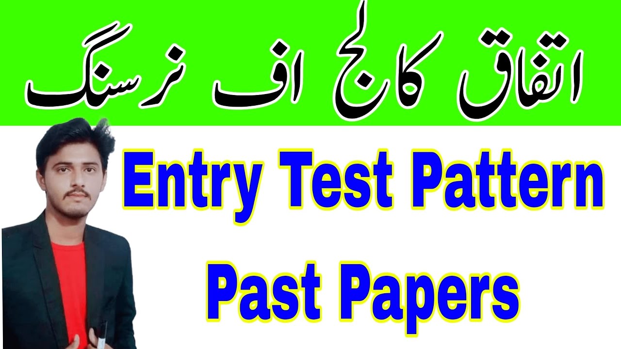 Ittefaq College of Nursing Lahore Admission Test Pattern , Syllabus ...