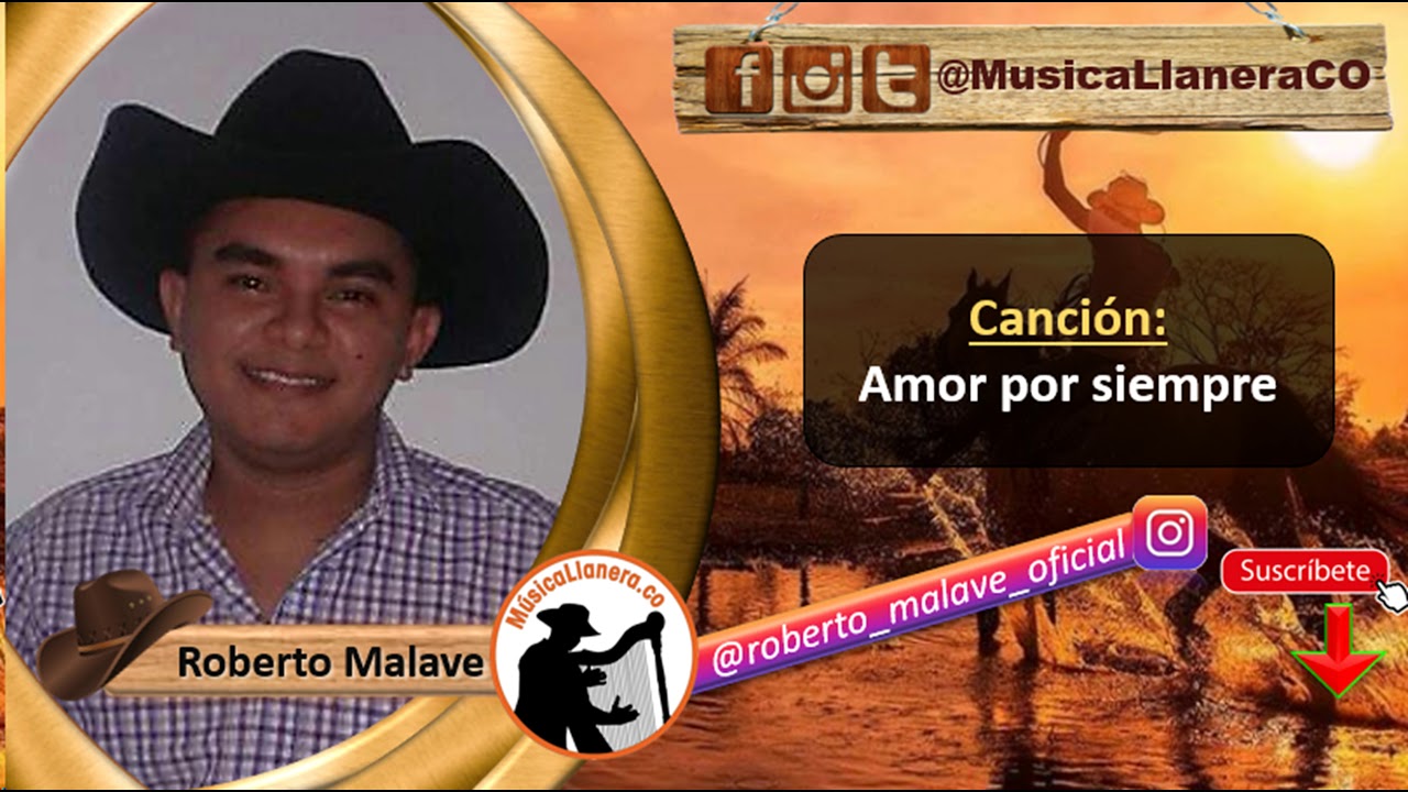 🤠Roberto Malave - Amor por siempre | Musica Llanera - YouTube