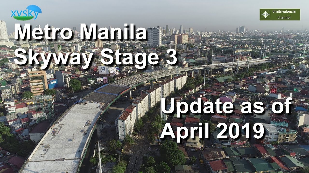 Metro Manila Skyway Stage 3 update for April 2019 - YouTube