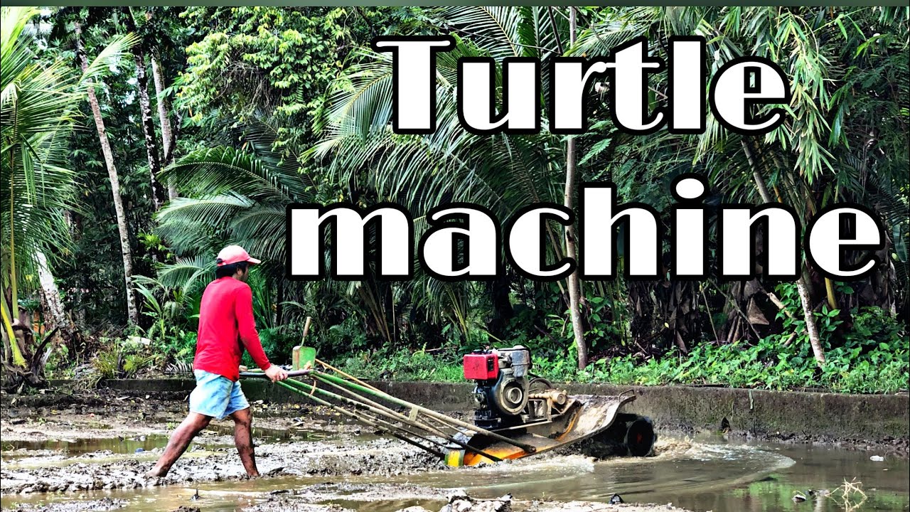 SUPER TURTLE MACHINE FOR LAND PREP AS SOIL TILLER IN THE PHILIPPINES ...