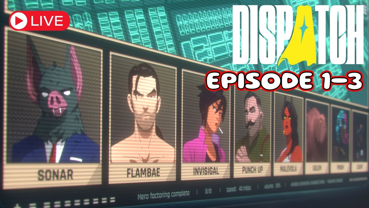 Dispatch First Look | Episode 1-3 - YouTube