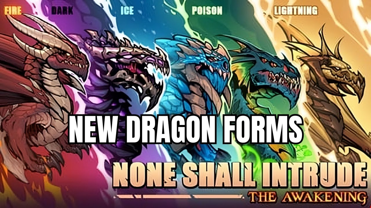 (NEW DRAGON FORMS - AWAKENING UPDATE) None Shall Intrude Gameplay ...
