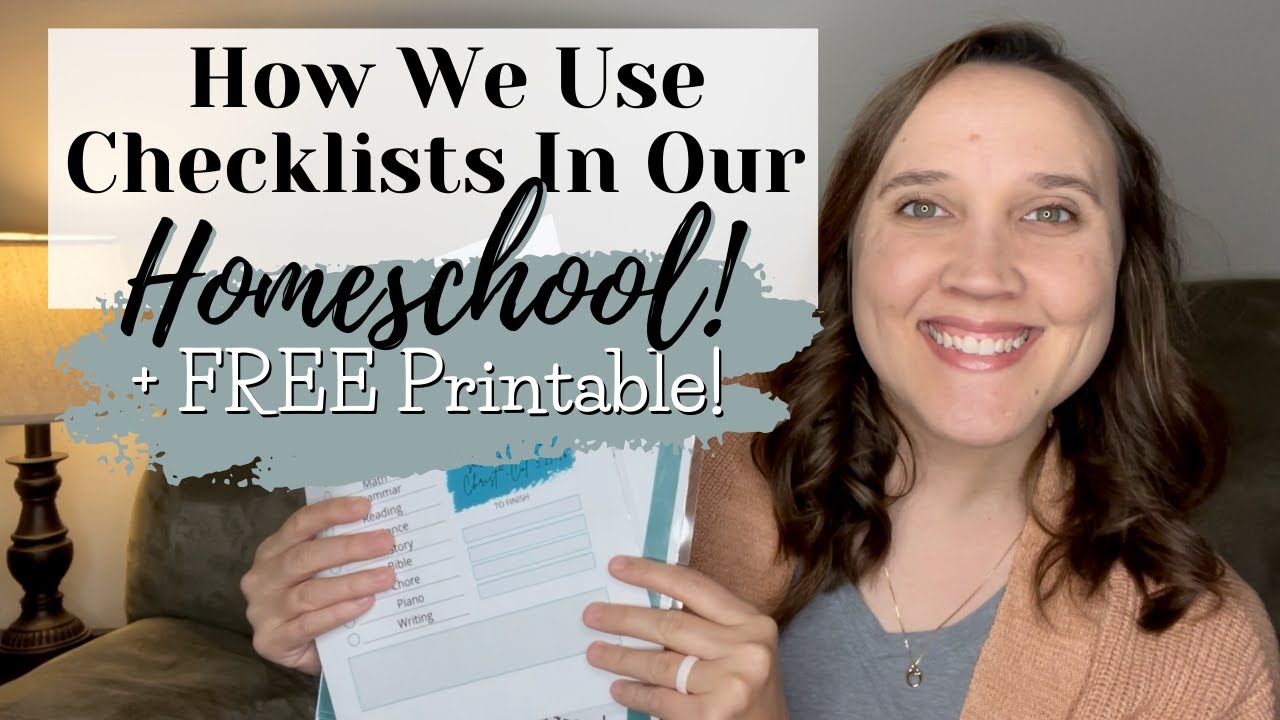 How We Use Checklists to Simplify Our Homeschool + FREE Printable ...