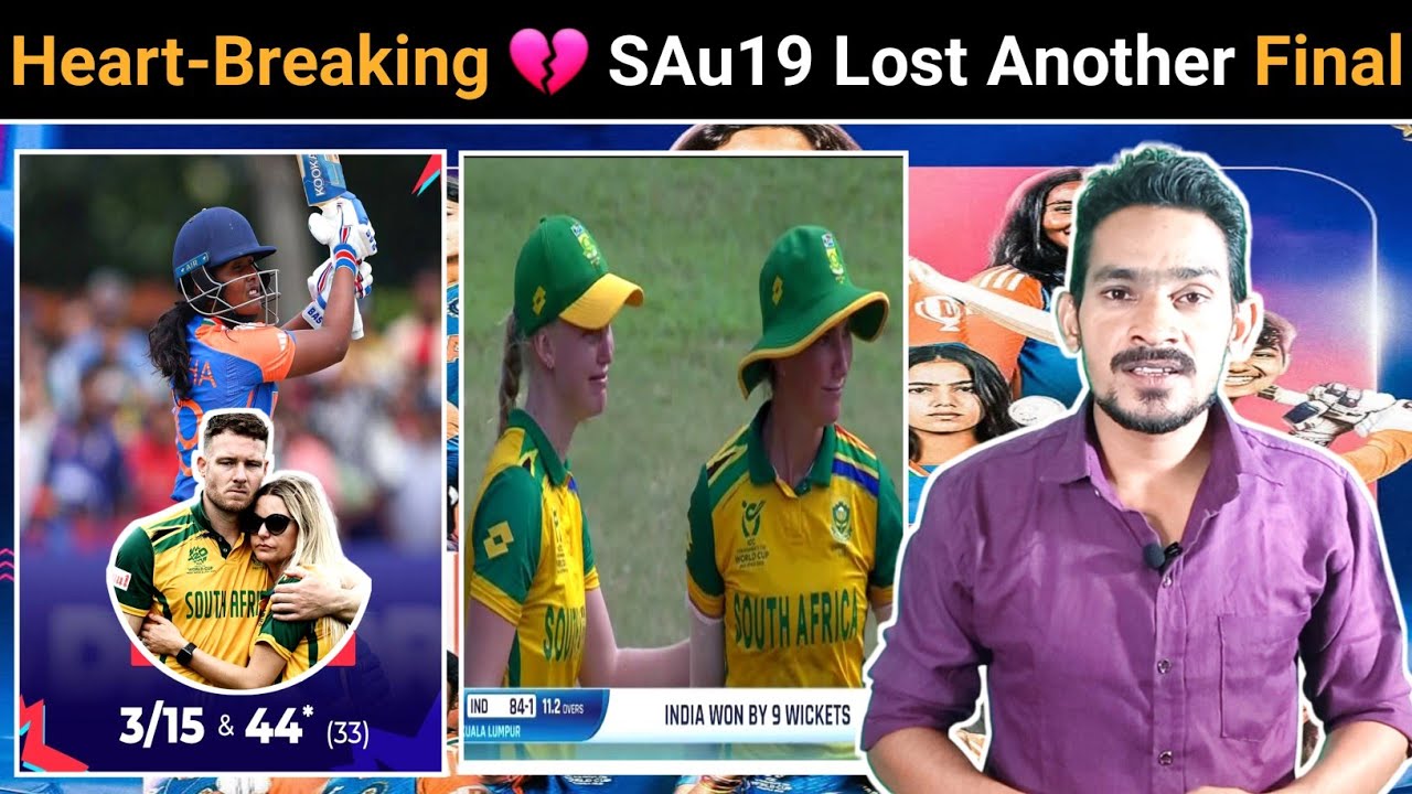 Heart-Breaking 💔 South Africa Lost Another Final || Women's u19 India ...