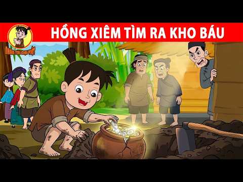 Hồng Xiêm Tìm Ra Kho Báu - Nhân Tài Đại Việt - Phim hoạt hình - Truyện Cổ Tích Việt Nam