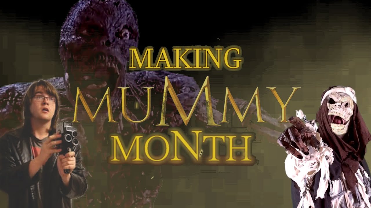 Making Mummy Month (Behind The Scenes Documentary) - YouTube