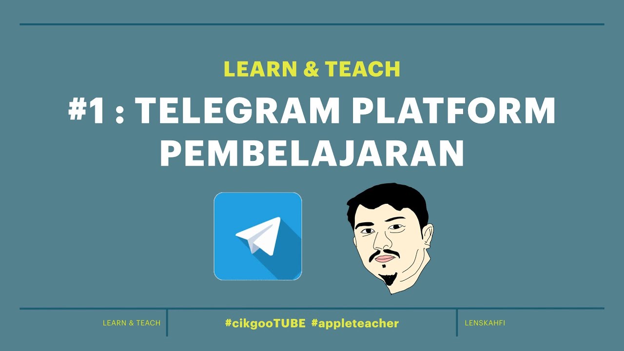 Learn & Teach #1: Telegram Platform Pembelajaran - YouTube