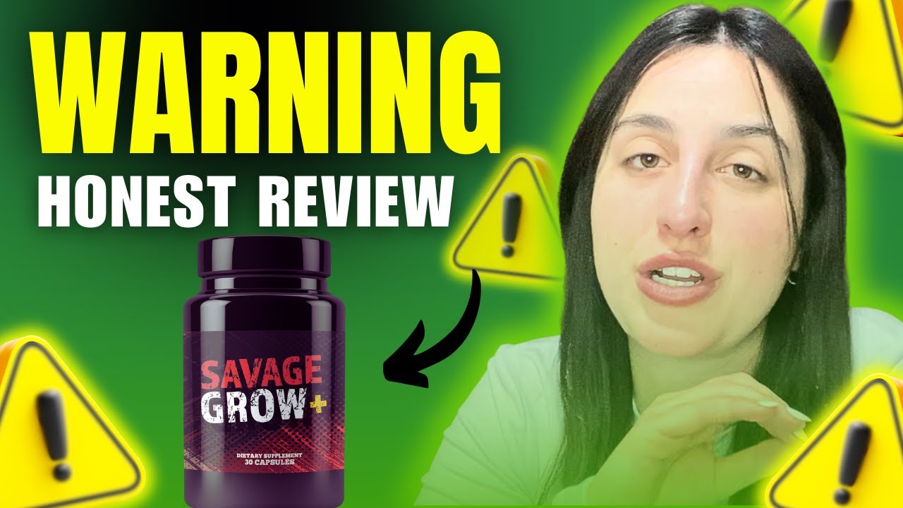 SAVAGE GROW PLUS REVIEW 2025: Does Savage Grow Really Work? Full ...
