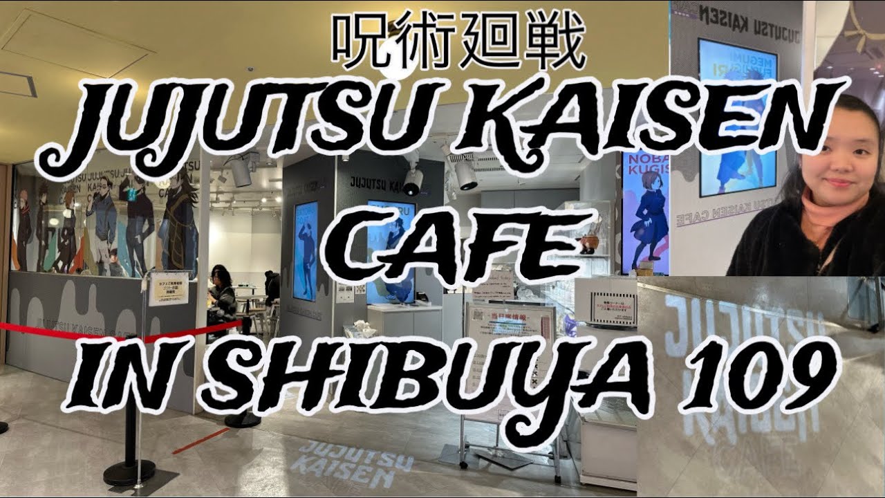 呪術廻戦 (JUJUTSU KAISEN CAFE in SHIBUYA) - YouTube