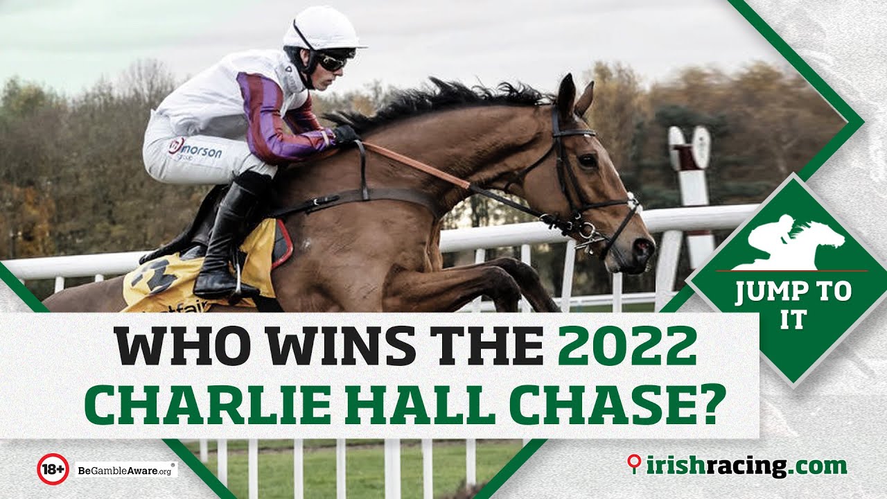 Who wins the 2022 Charlie Hall Chase? Weekend tips with Ed Quigley ...