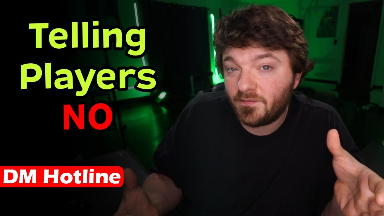 How To Tell Players No | DM Hotline - YouTube
