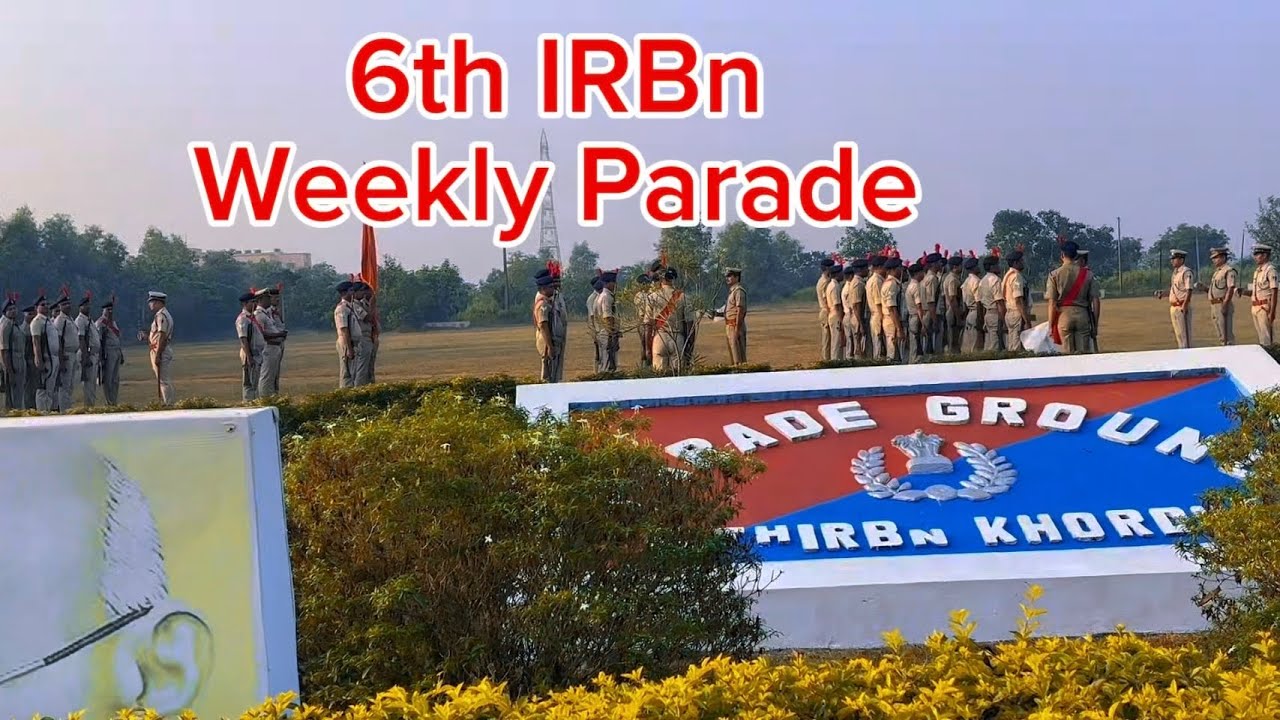 6th IRBn Weekly Parade Practice #odishapolice #parade #army - YouTube