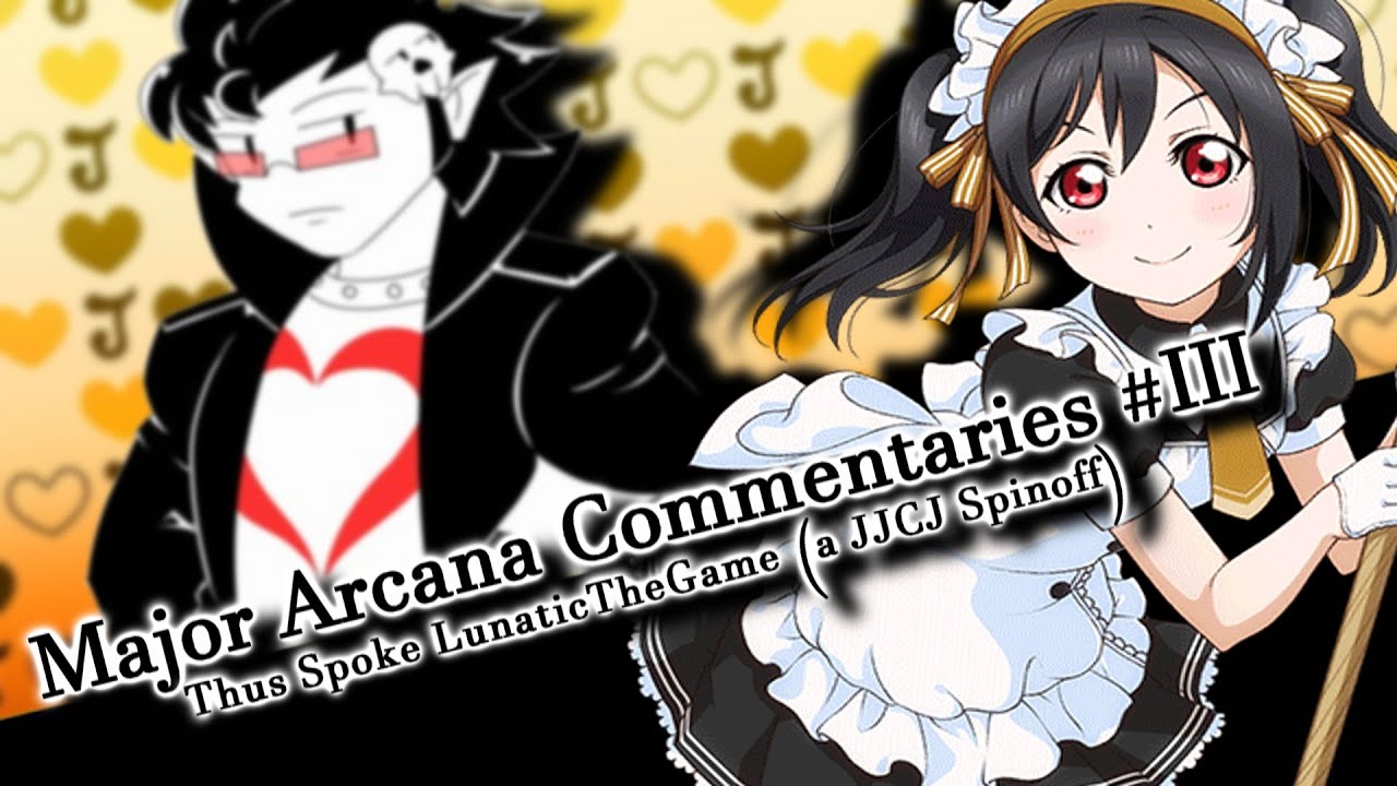 Major Arcana Commentaries #3 | Thus Spoke LunaticTheGame [MangaKamen ...