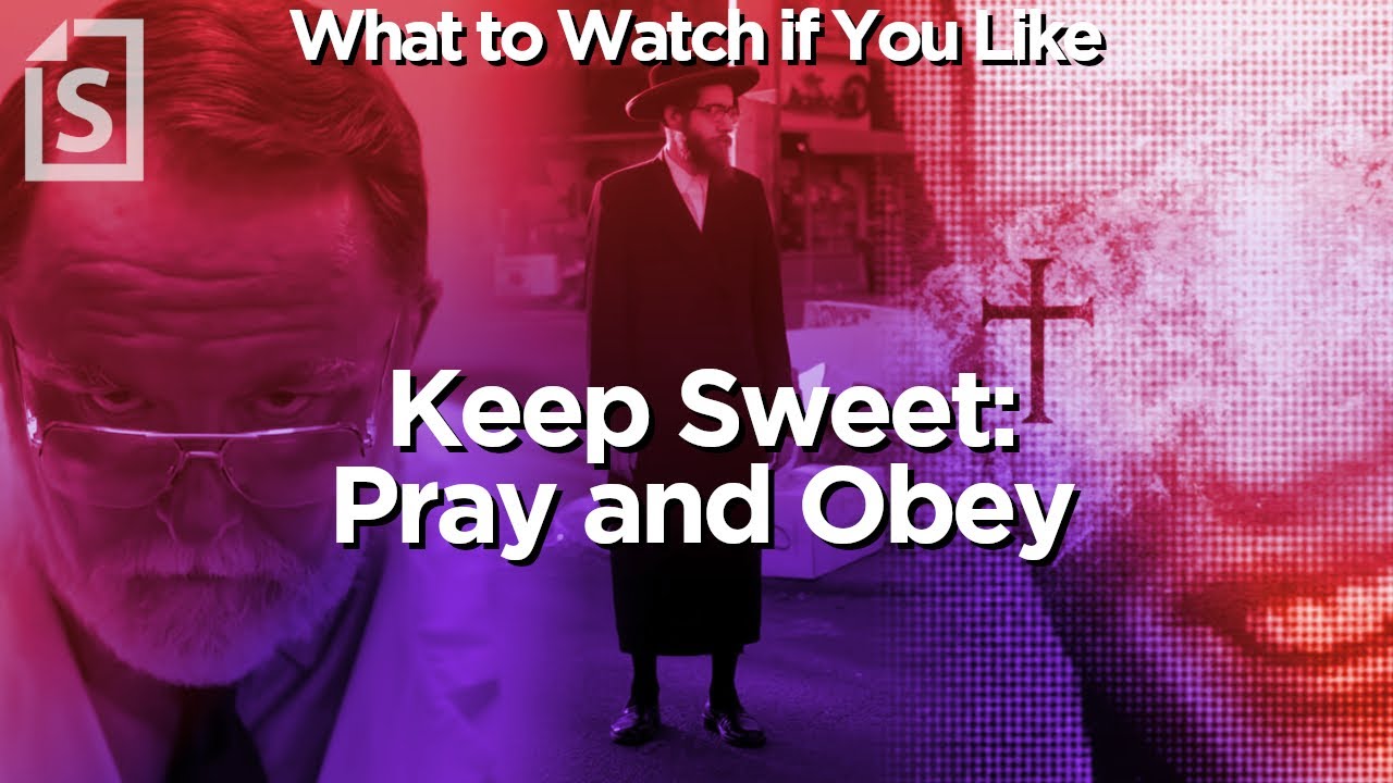 3 Netflix Docs to Watch if You Liked ‘Keep Sweet: Pray and Obey’ - YouTube