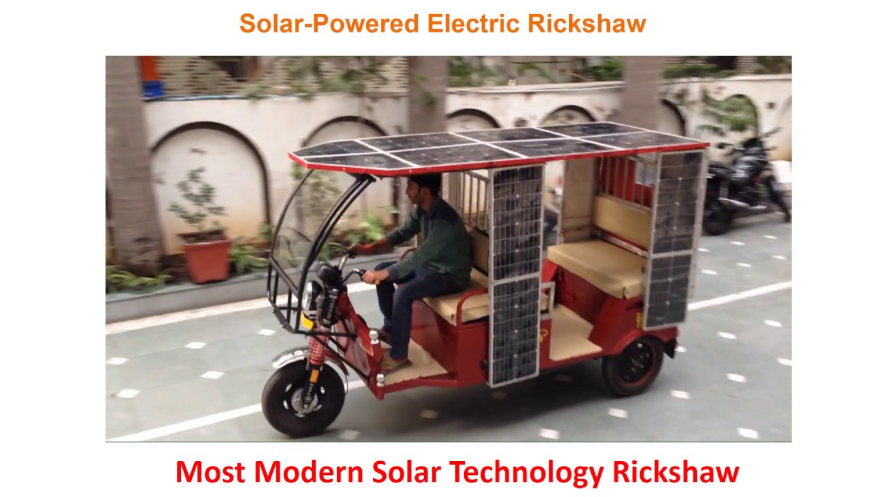 Most Modern Solar Technology Tricycle/Rickshaw - YouTube