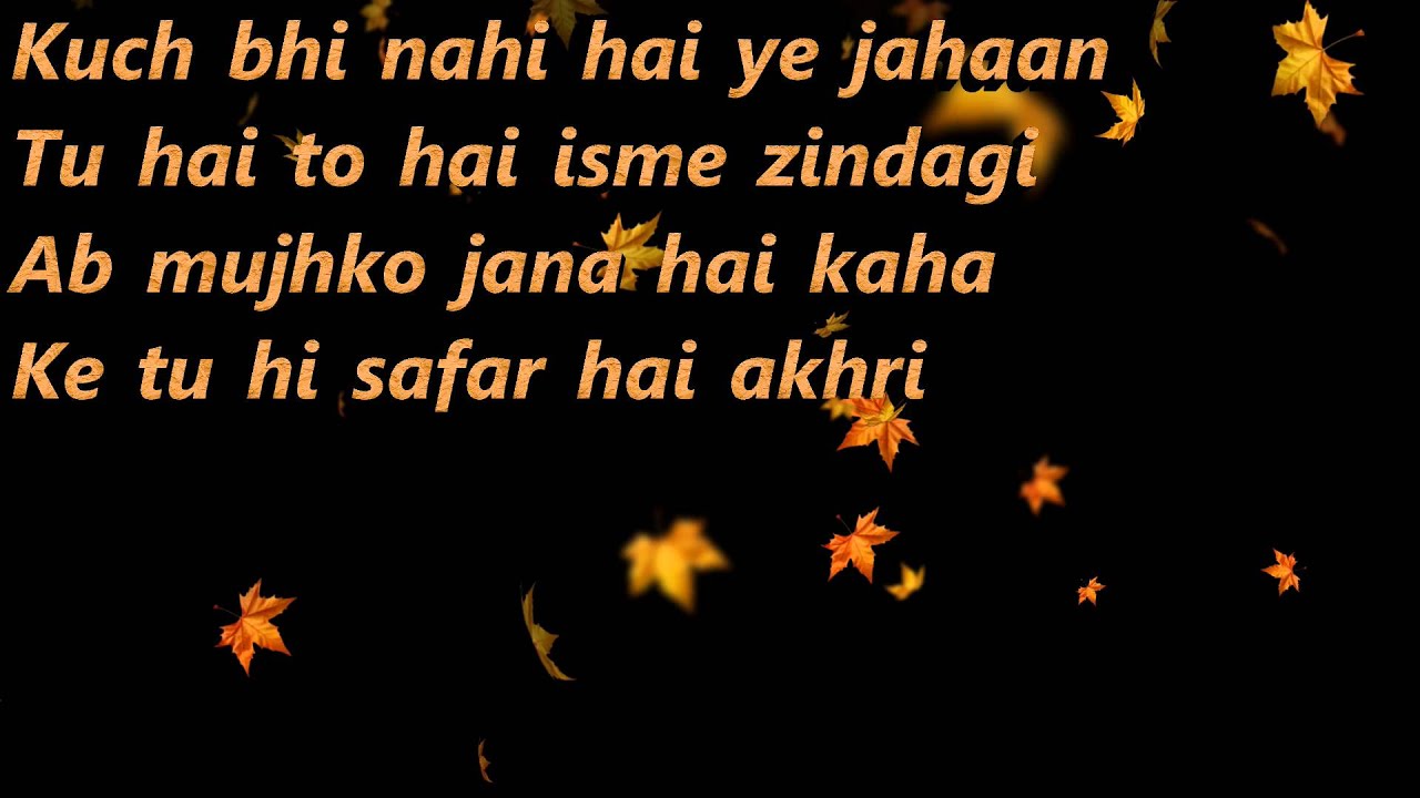 SOCH NA SAKE | AIRLIFT | LYRICS ON SCREEN - YouTube