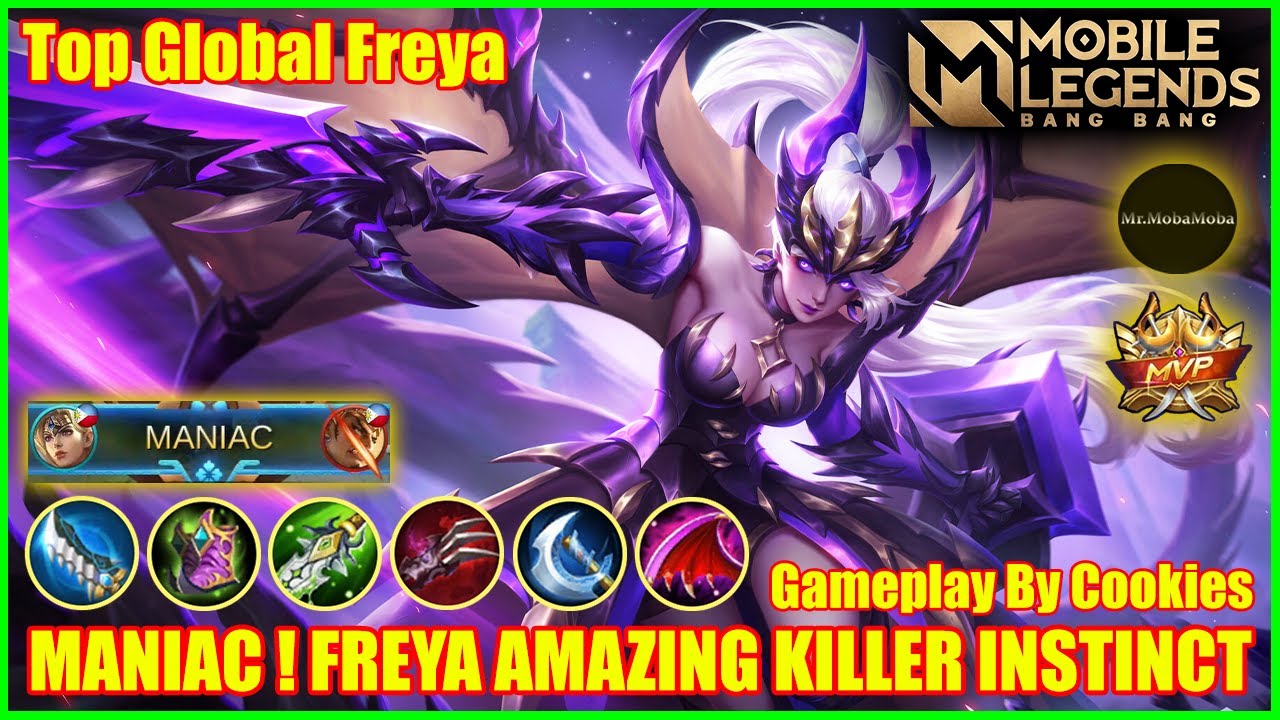 MANIAC ! FREYA AMAZING KILLER INSTINCT ! Mobile Legends Top Global ...