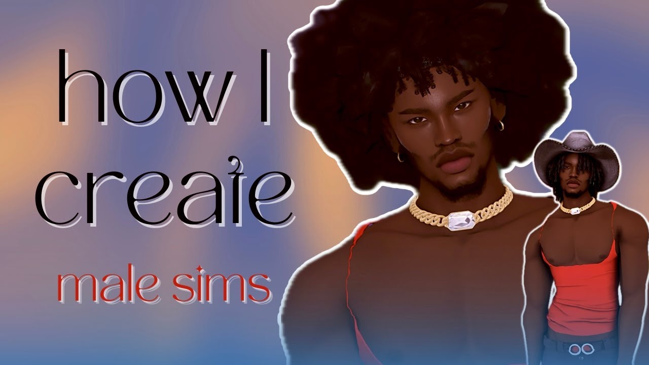 How I Create Male Sims || Tips + Sim download link || The Sims 4 - YouTube