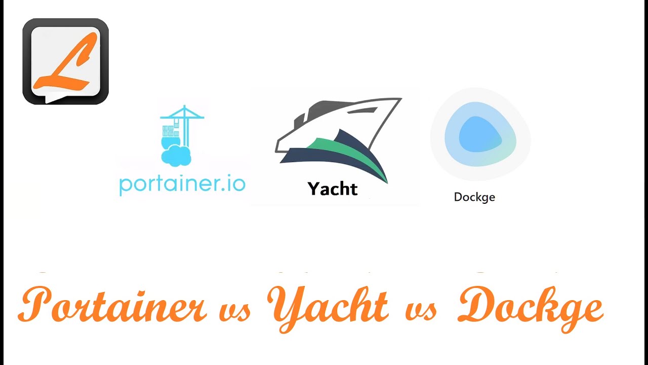 Portainer vs Yacht vs Dockge - YouTube