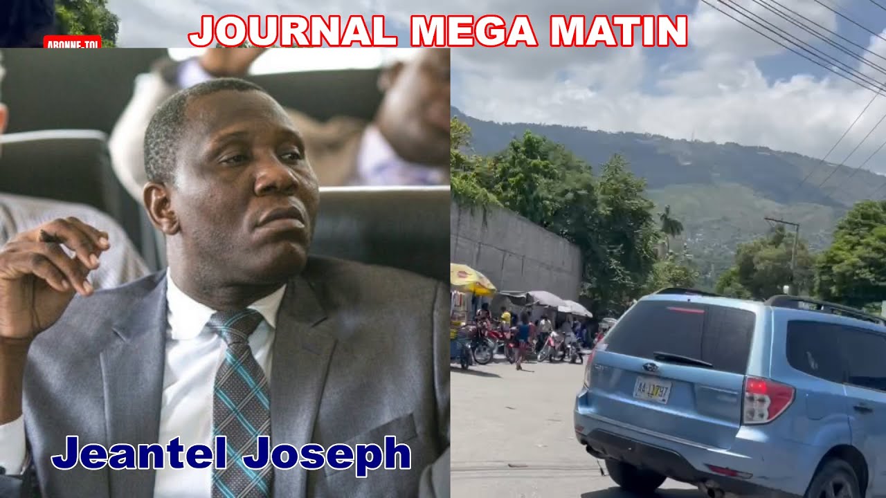 🔴LIVE Journal Haïti - Jeantel Joseph manke pran Kòd, li gentan Chape ...