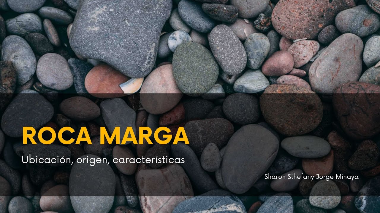 ROCA MARGA Ubicación, origen, características - YouTube