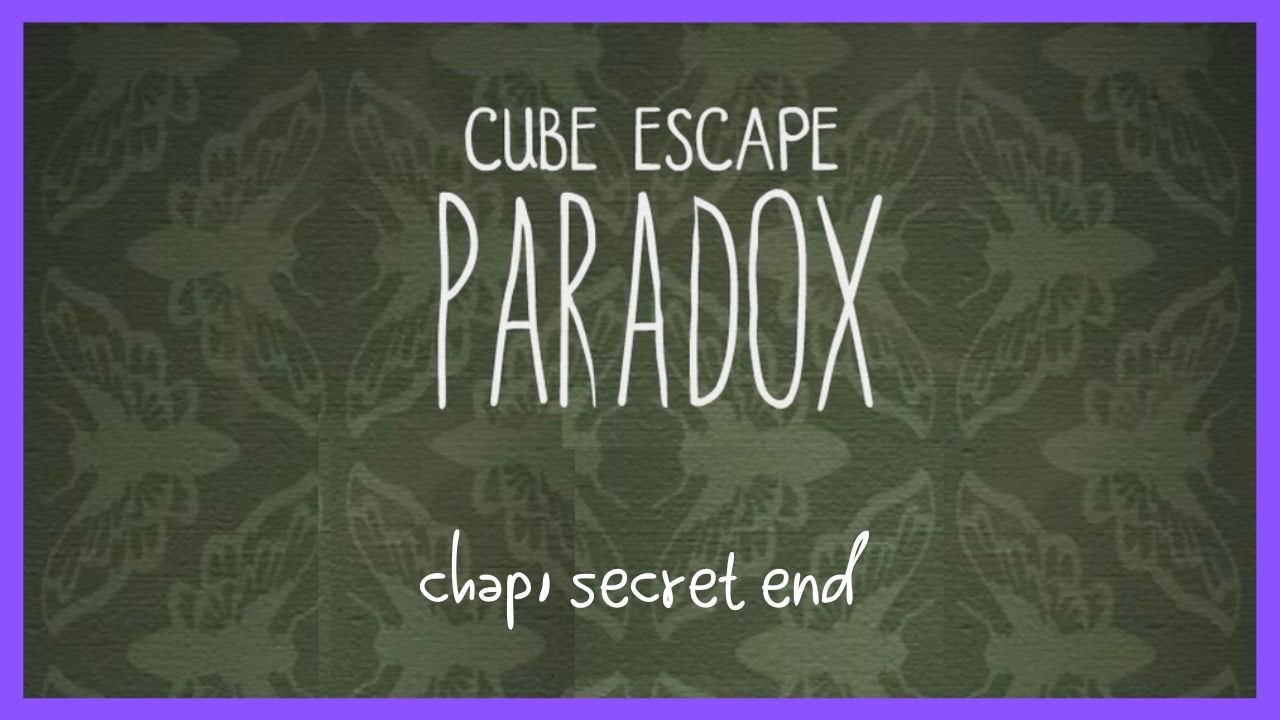 【Cube Escape | 隱藏結局】Paradox Chapter.1〔繁體中文版〕 - YouTube