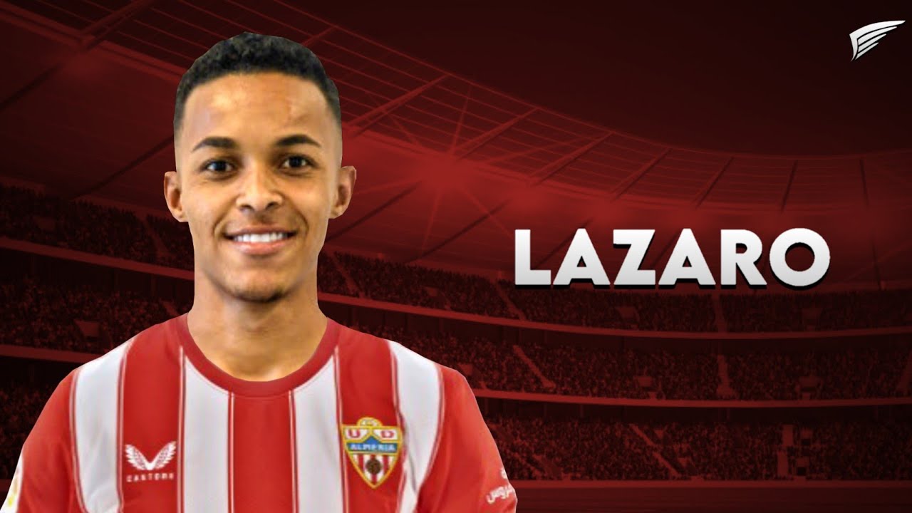 Lázaro Welcome To Almeria? Skills & Goals 2022 | HD - YouTube