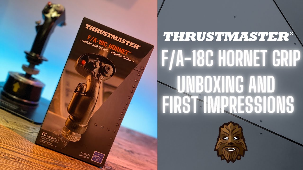 Thrustmaster F/A-18C Hornet Grip - Unboxing & First Look! - YouTube