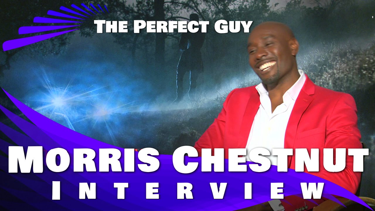 Morris Chestnut Interview - The Perfect Guy - YouTube