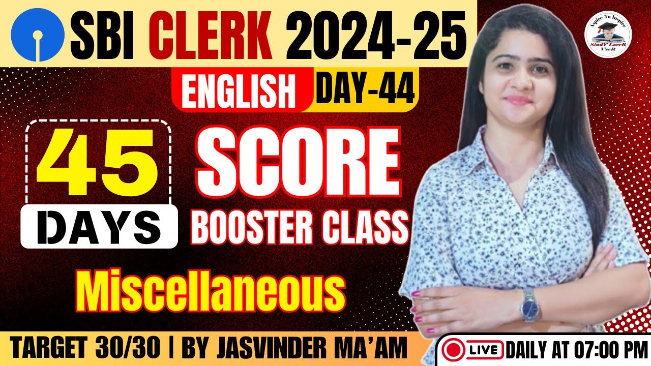 SBI Clerk 45 Days Free Course | Day-44 | English | Miscellaneous | By ...