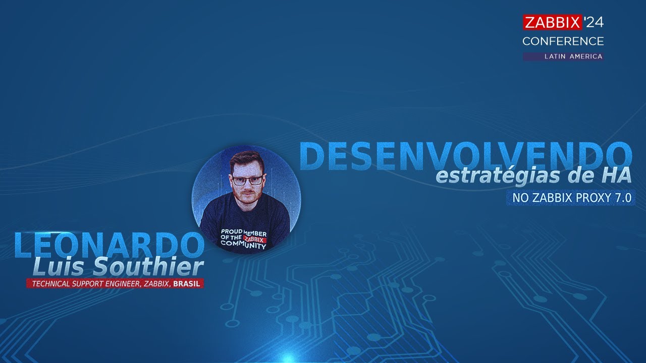 #ZCL2024 - Leonardo Luis Southier - Desenvolvendo estratégias de HA no Zabbix Proxy 7.0 - YouTube