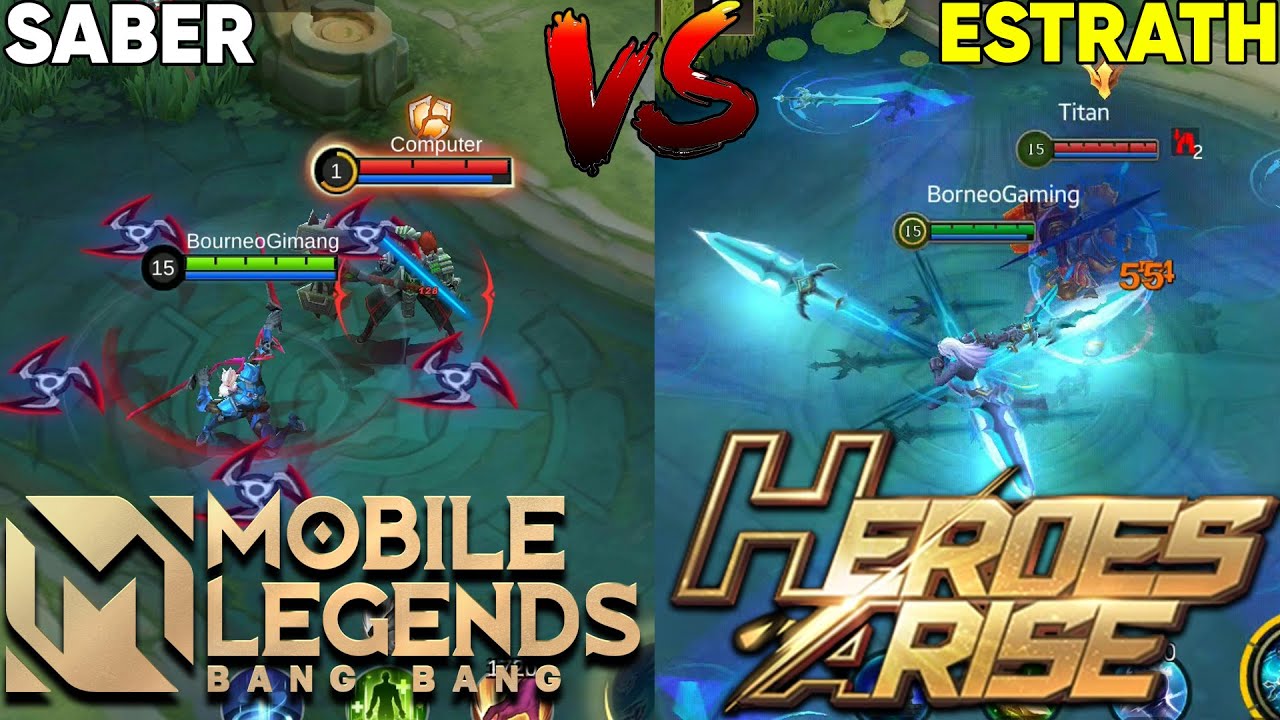 Mobile Legends VS Heroes Arise | Saber VS Estrath Skill Comparison ...