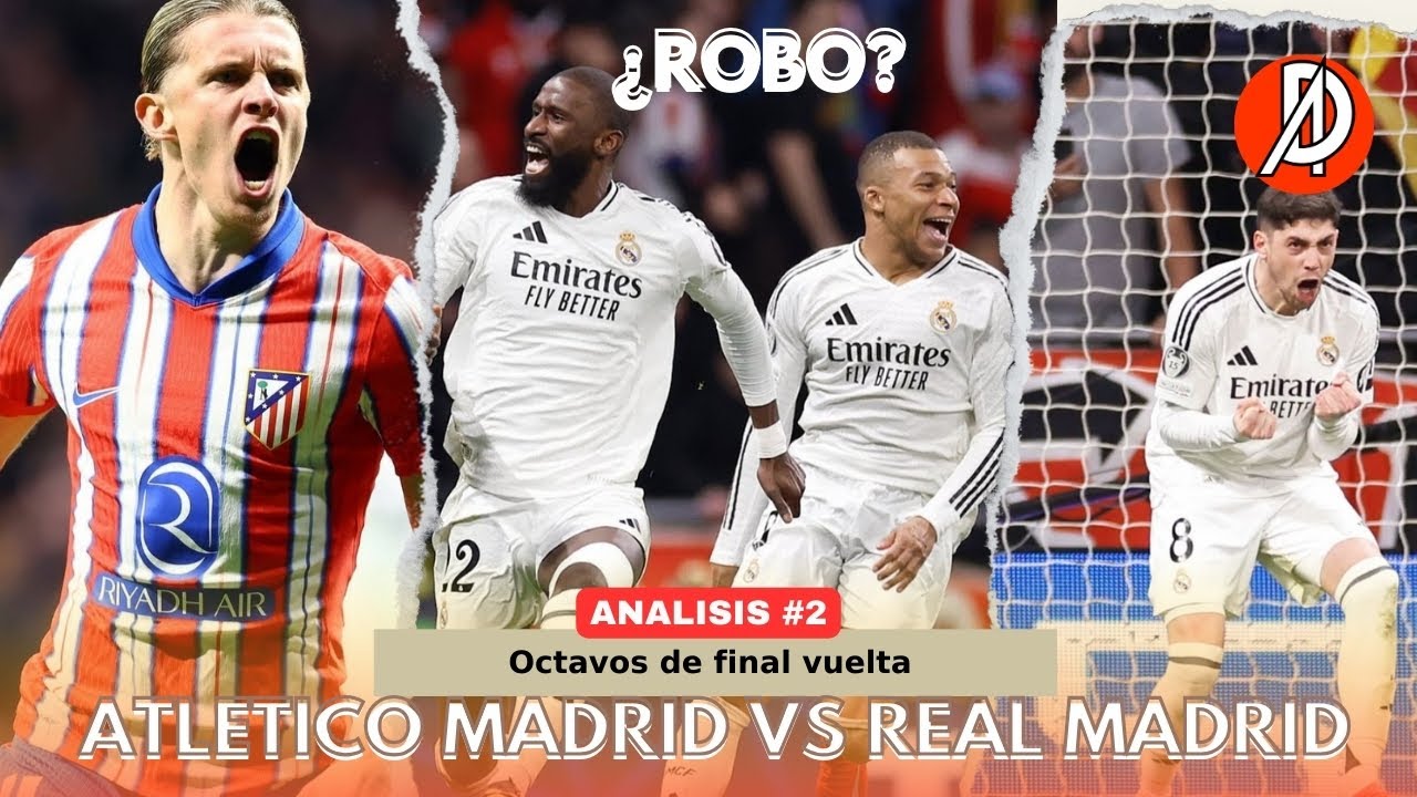 Análisis de partido #2 Atlético de Madrid 1 - 0 Real Madrid ¿hay ...